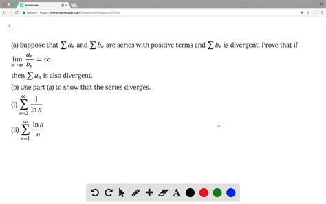 Solved Adapt The Proof Of The Limit Comparison Test To Prove The Following Two Results A