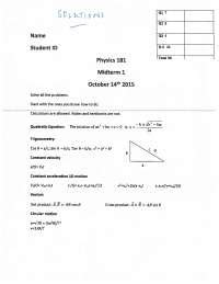 Midterm Exam 1 With Solutions Physics I Mechanics PHYSICS 181 Docsity