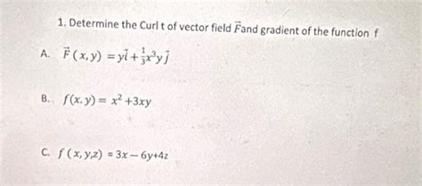 Solved Determine The Curl T Of Vector Field Chegg