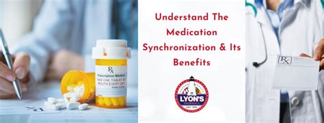 The Comprehensive Guide To Medication Synchronization Benefits And How It Works Lyons Pharmacy