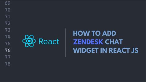 integrating zendesk chat widget in react js a step by step guide