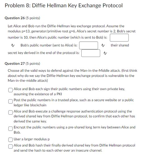 Solved Problem Diffie Hellman Key Exchange Protocol Chegg