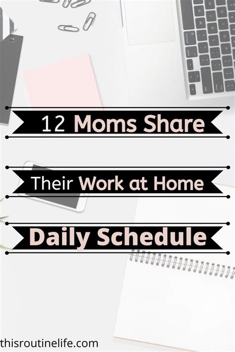 Work At Home Moms Share Their Daily Routine This Routine Life
