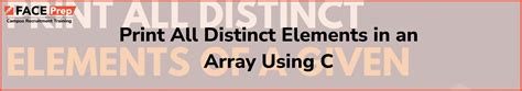 Print All Distinct Elements In An Array Using C