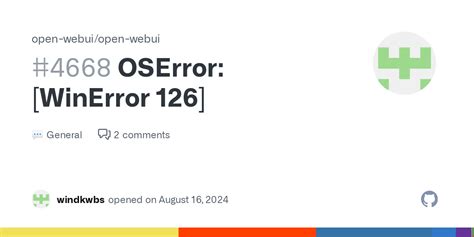 Oserror Winerror 126 · Open Webui Open Webui · Discussion 4668 · Github