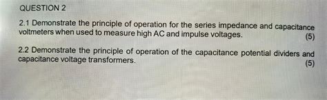 Solved QUESTION Demonstrate The Principle Of Operation Chegg Com