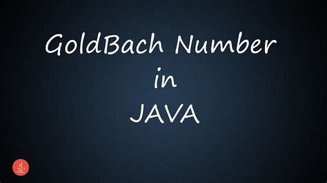 Goldbach Number In Java