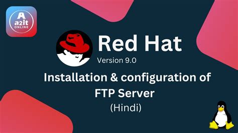 How To Configure Ftp Server In Redhat Linux 9 0 A2it Online Youtube