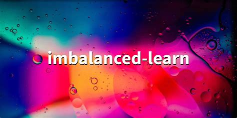 Imbalanced Learn 0124 Toolbox For Imbalanced Dataset In Machine