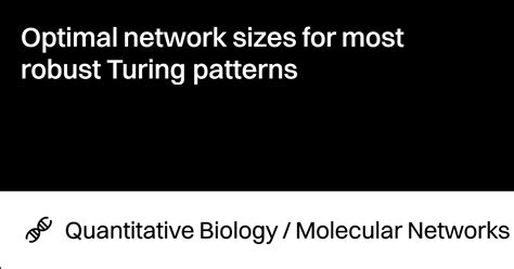 optimal network sizes for most robust turing patterns
