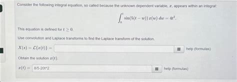 Solved Consider The Following Integral Equation So Called