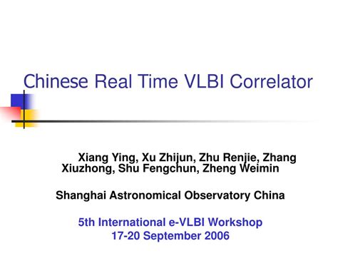 Ppt Chinese Real Time Vlbi Correlator Powerpoint Presentation Free Download Id4460017