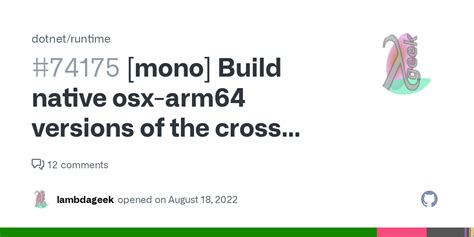Mono Build Native Osx Arm Versions Of The Cross Compilers Issue Dotnet Runtime