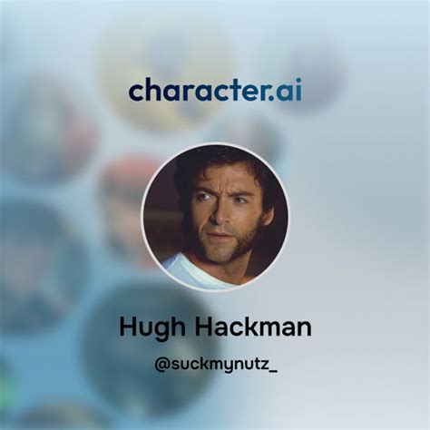Chat with Hugh Hackman | character.ai | Personalized AI for every moment of your day