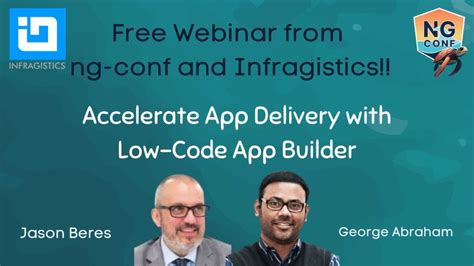 Watch App Builder Webinar On Infragistics Ng Conf Posted On The Topic
