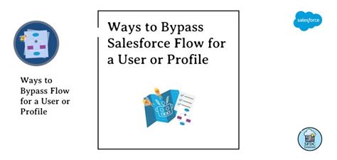 Sfdc Lessons On Linkedin Ways To Bypass Salesforce Flow For A User Or