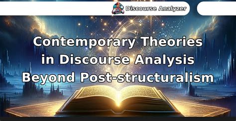 contemporary theories in discourse analysis beyond post structuralism
