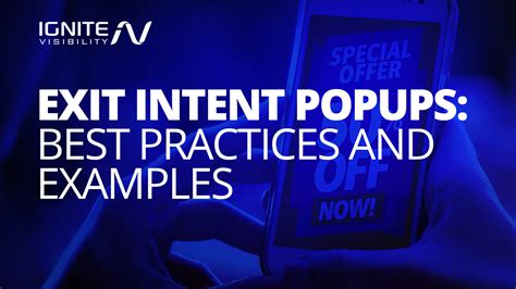 Exit Intent Popups Best Practices Examples Ignite Visibility
