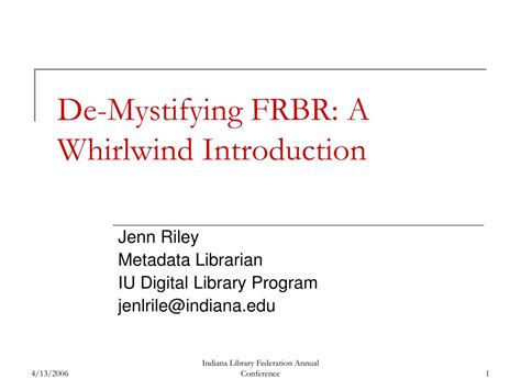 ppt de mystifying frbr a whirlwind introduction powerpoint