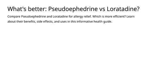 Whats Better Pseudoephedrine Vs Loratadine Meds Is