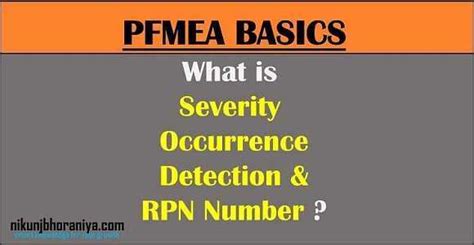 What Is Severity Occurrence Detection And Rpn Number In Fmea