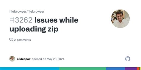 issues while uploading zip · issue 3262 · filebrowser filebrowser · github