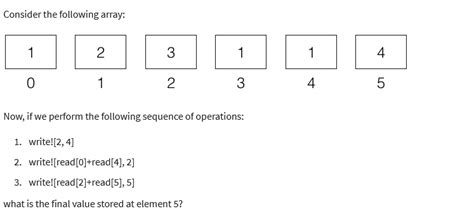 Solved Consider The Following Array Now If We Perform The