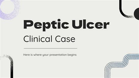 Peptic Ulcer Clinical Case Presentation