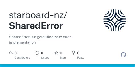Github Starboard Nzsharederror Sharederror Is A Goroutine Safe Error Implementation