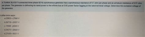 Solved A MVA KV Y Connected Three Phase Hz Chegg Com