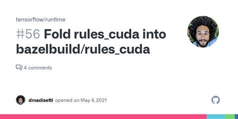 fold rules cuda into bazelbuild rules cuda · issue 56 · tensorflow runtime · github