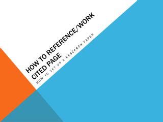 PPT How To Reference Work Cited Page PowerPoint Presentation Free Download ID