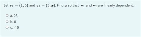 let v1 1 5 and v2 5 x find x so that v1 and v2