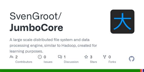 github svengroot jumbocore a large scale distributed file system and data processing engine