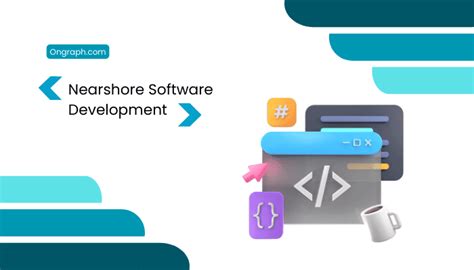 What Is Nearshore Software Development Why To Use It