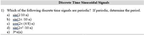 Solved Discrete Time Sinusoidal Signals Which Of The