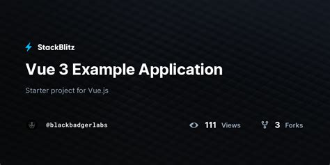 Vue 3 Example Application Stackblitz