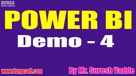 Power Bi Tutorials Demo 4 By Mr Suresh Vadde On 22 10 2021 6pm Ist Youtube