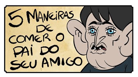 Meu Amigo Me Comeu FDPLEARN