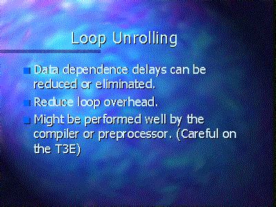 Loop Unrolling