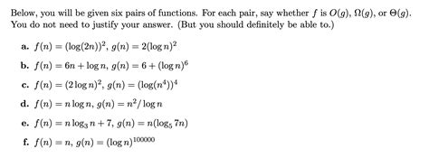Solved Below You Will Be Given Six Pairs Of Functions For Chegg Com