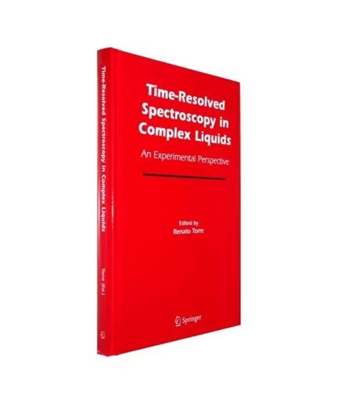 Time Resolved Spectroscopy In Complex Liquids An Experimental