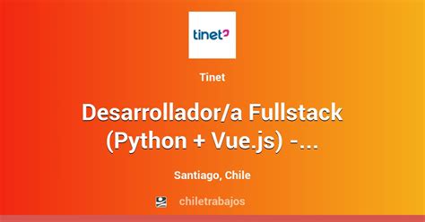 Desarrolladora Fullstack Python Vuejs Latam Santiago Chiletrabajos
