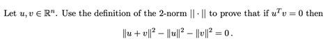 Solved Let U VRn Use The Definition Of The Norm To Chegg Com