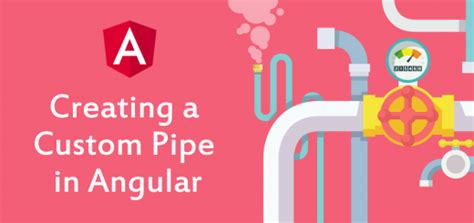 create custom pipe