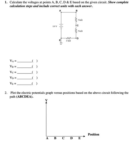 Solved Calculate The Voltages At Points A B C D E Chegg