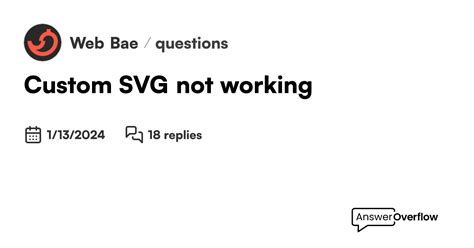 Custom Svg Not Working Web Bae