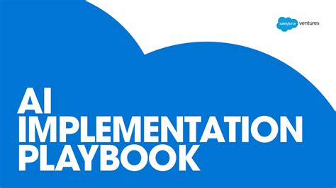 Ai Implementation Playbook Salesforce Ventures