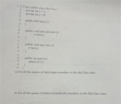 Solved 5 I 3 Pts Public Class Myclass A List All The