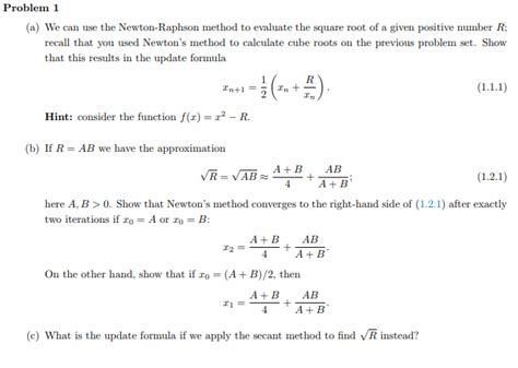 Solved Problem 1 A We Can Use The Newton Raphson Method To